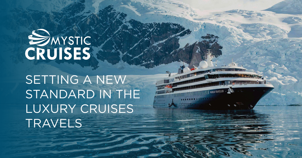 Mystic Cruises | A Unique and Luxurious Ocean Experience